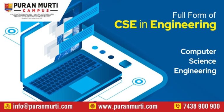 Full Form of CSE in Engineering - Puran Murti Campus Blogs