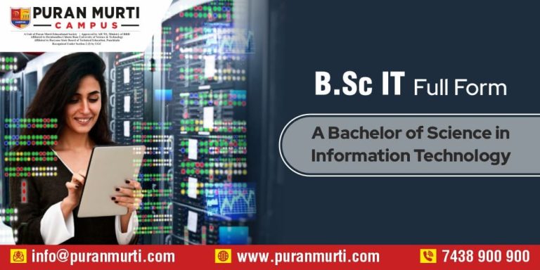 BSc IT Full Form - Puran Murti Campus Blogs