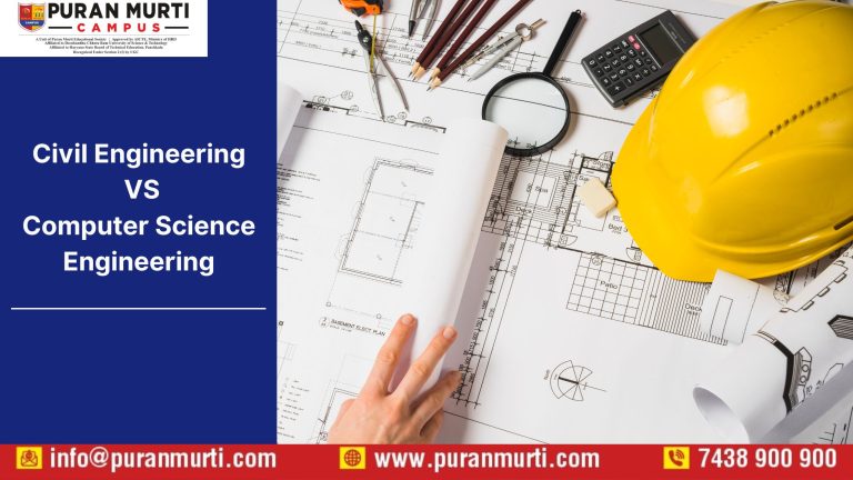 Civil Engineering vs. Computer Science Engineering - Puran Murti Campus ...